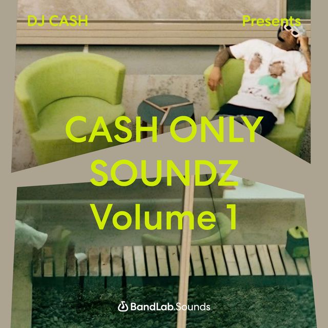 DJ Cash: CASH ONLY SOUNDZ Vol.1 | BandLab Sounds