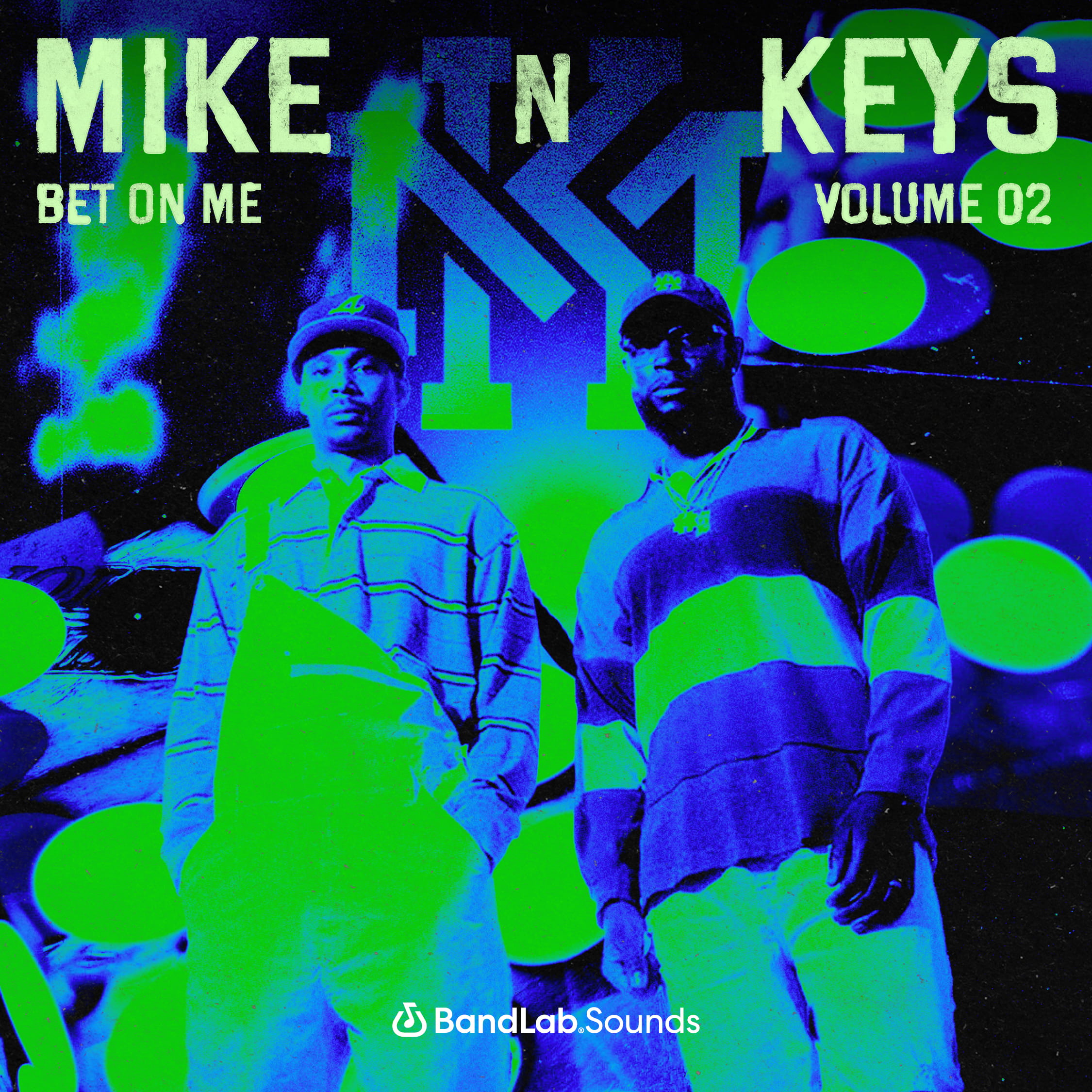Mike N' Keys Presents BET ON ME Vol. 2 | BandLab Sounds