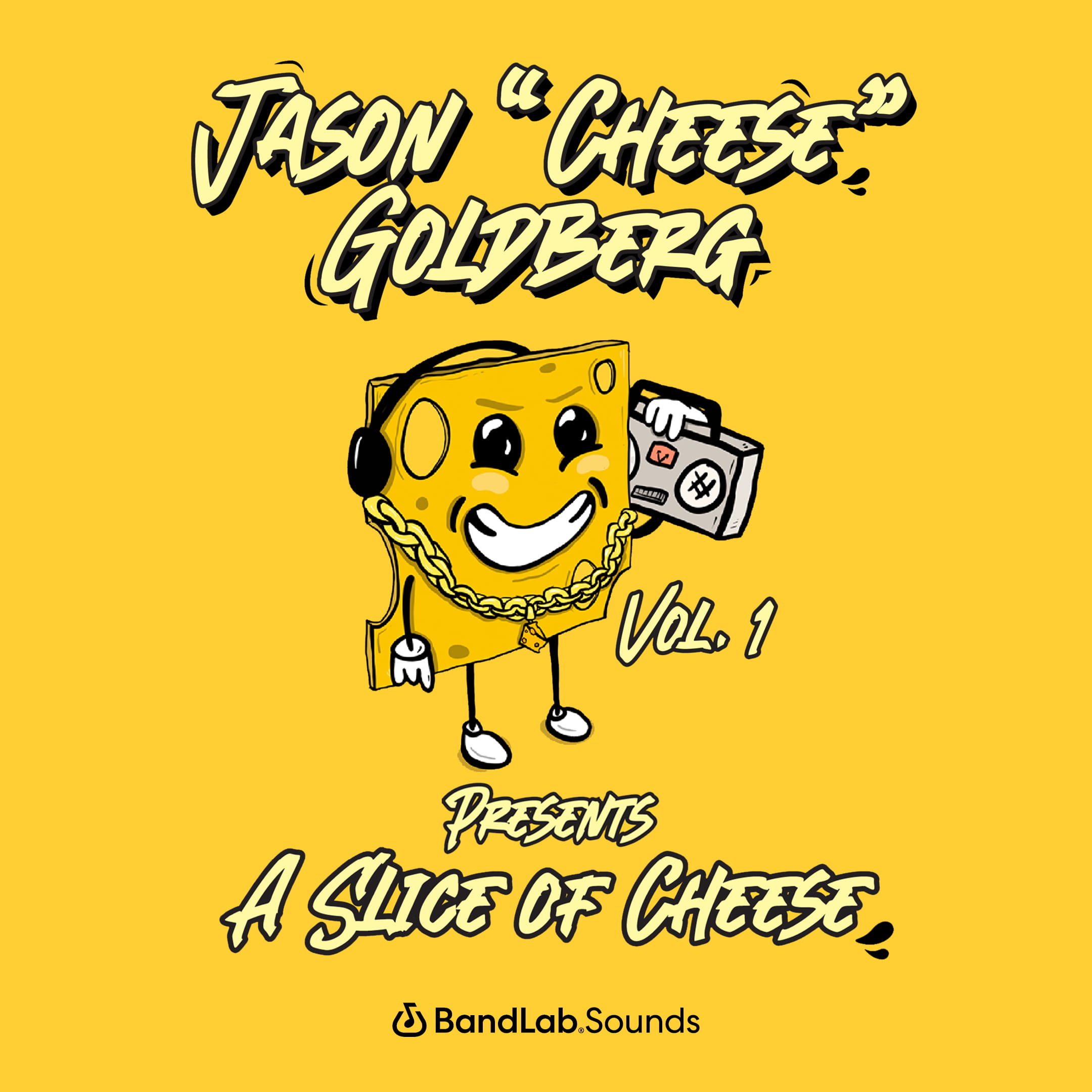 Jason “Cheese” Goldberg: A Slice of Cheese Vol. 1 | BandLab Sounds