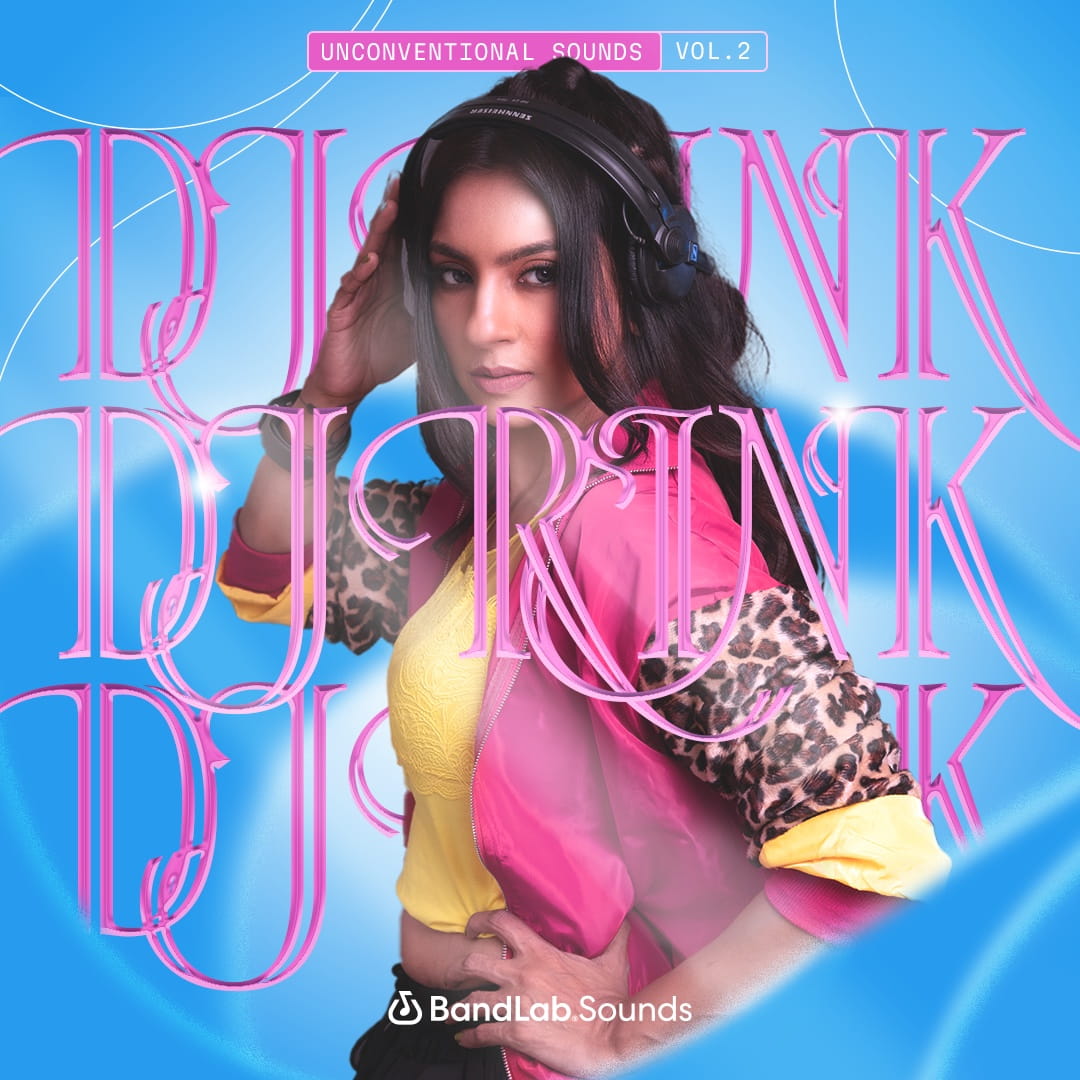 DJ Rink Presents Unconventional Sounds Vol. 2 | BandLab Sounds
