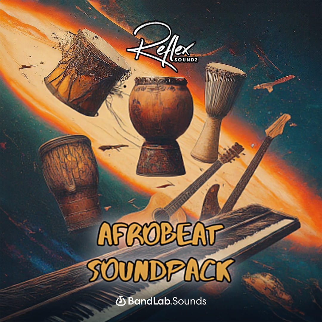 Reflex Soundz "N" Afrobeats | BandLab Sounds