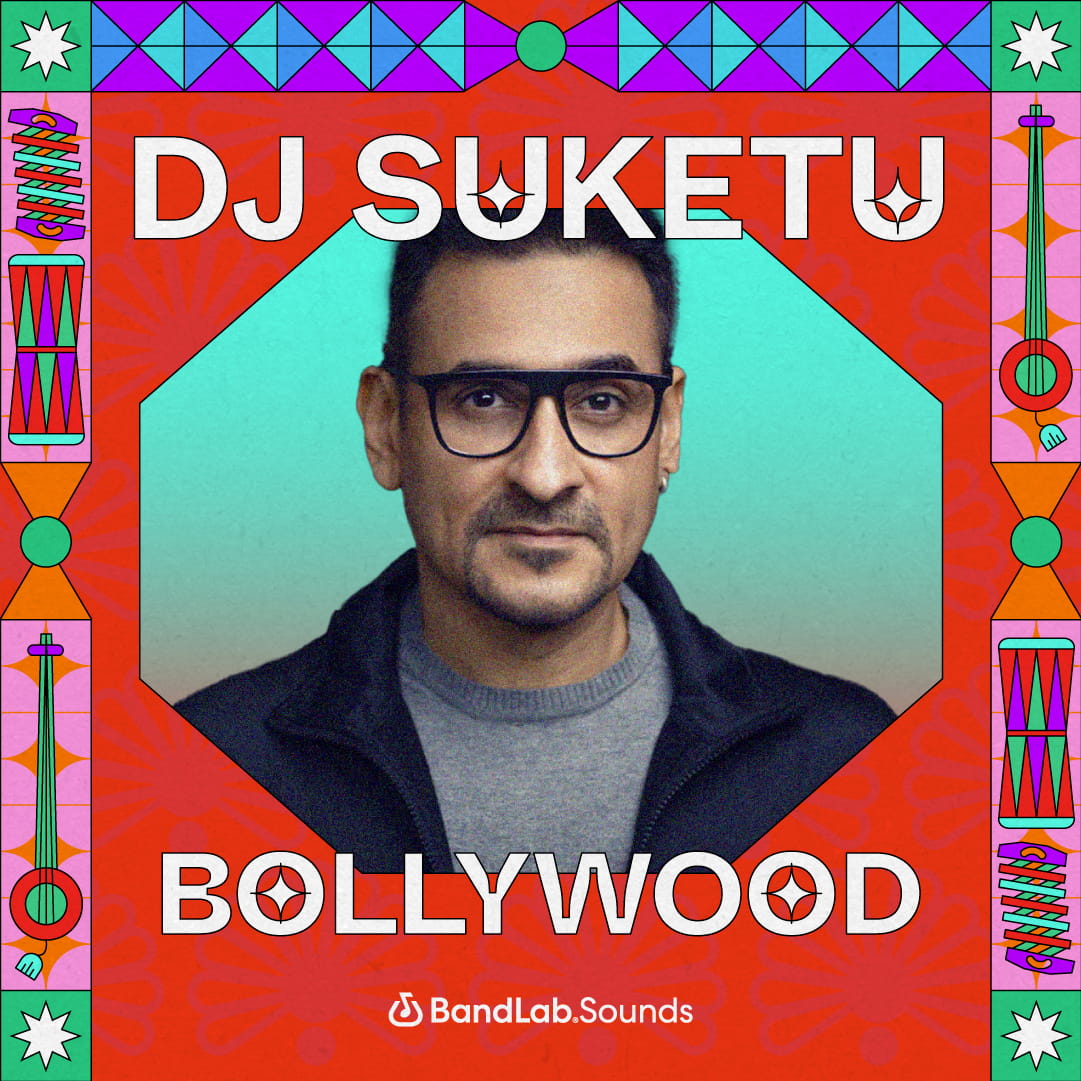 DJ Suketu: Bollywood Pack | BandLab Sounds