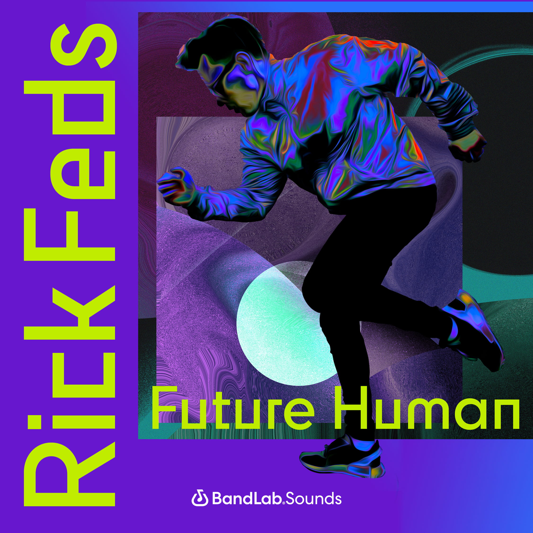 Rick Feds: Future Human | BandLab Sounds