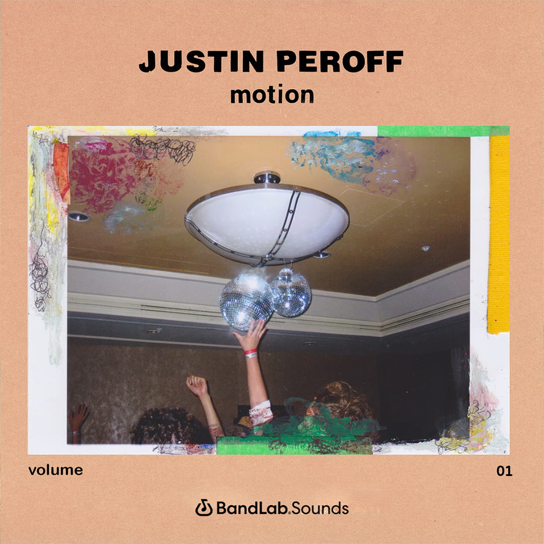 Justin Peroff Presents Motion Vol. 1 | BandLab Sounds
