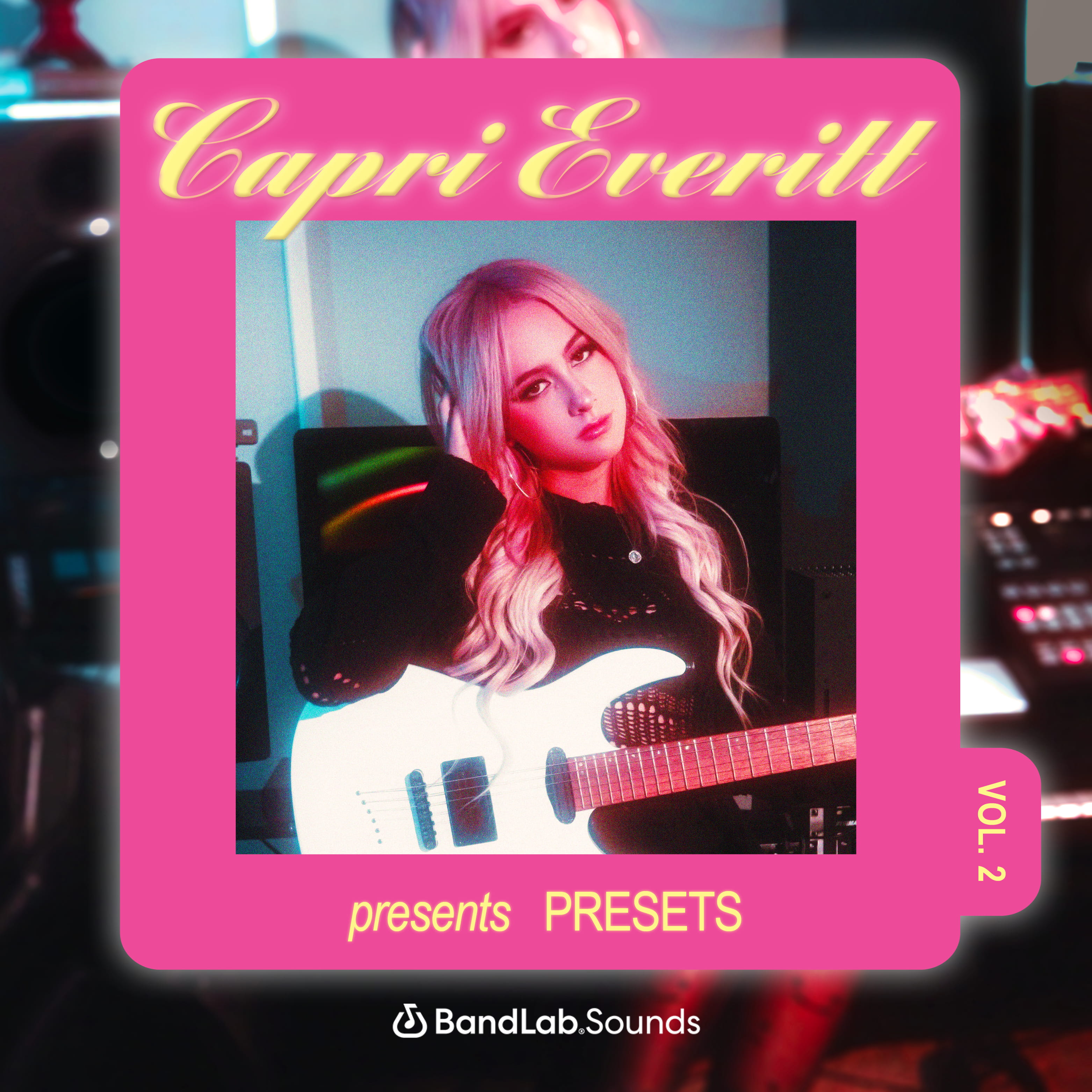 Capri Everitt Presents Capri’s Presets Vol. 2 | BandLab Sounds