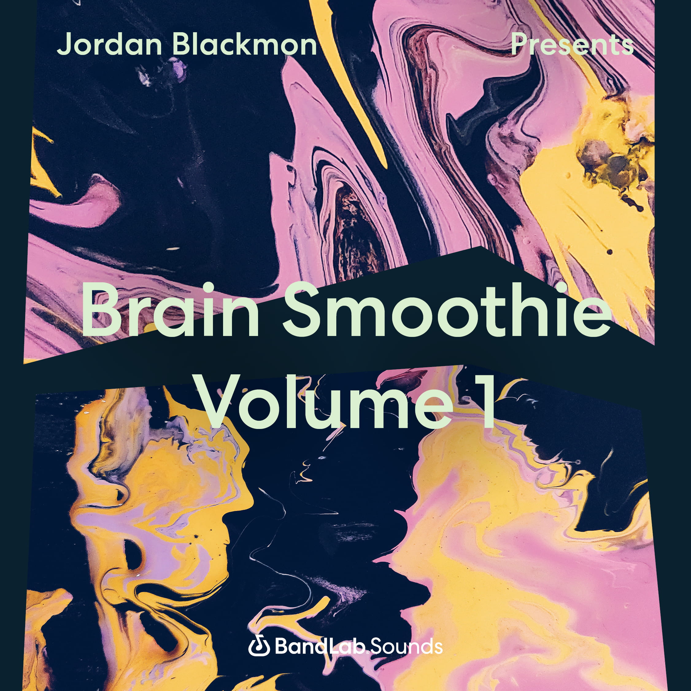 Jordan Blackmon: Brain Smoothie Vol. 1 | BandLab Sounds