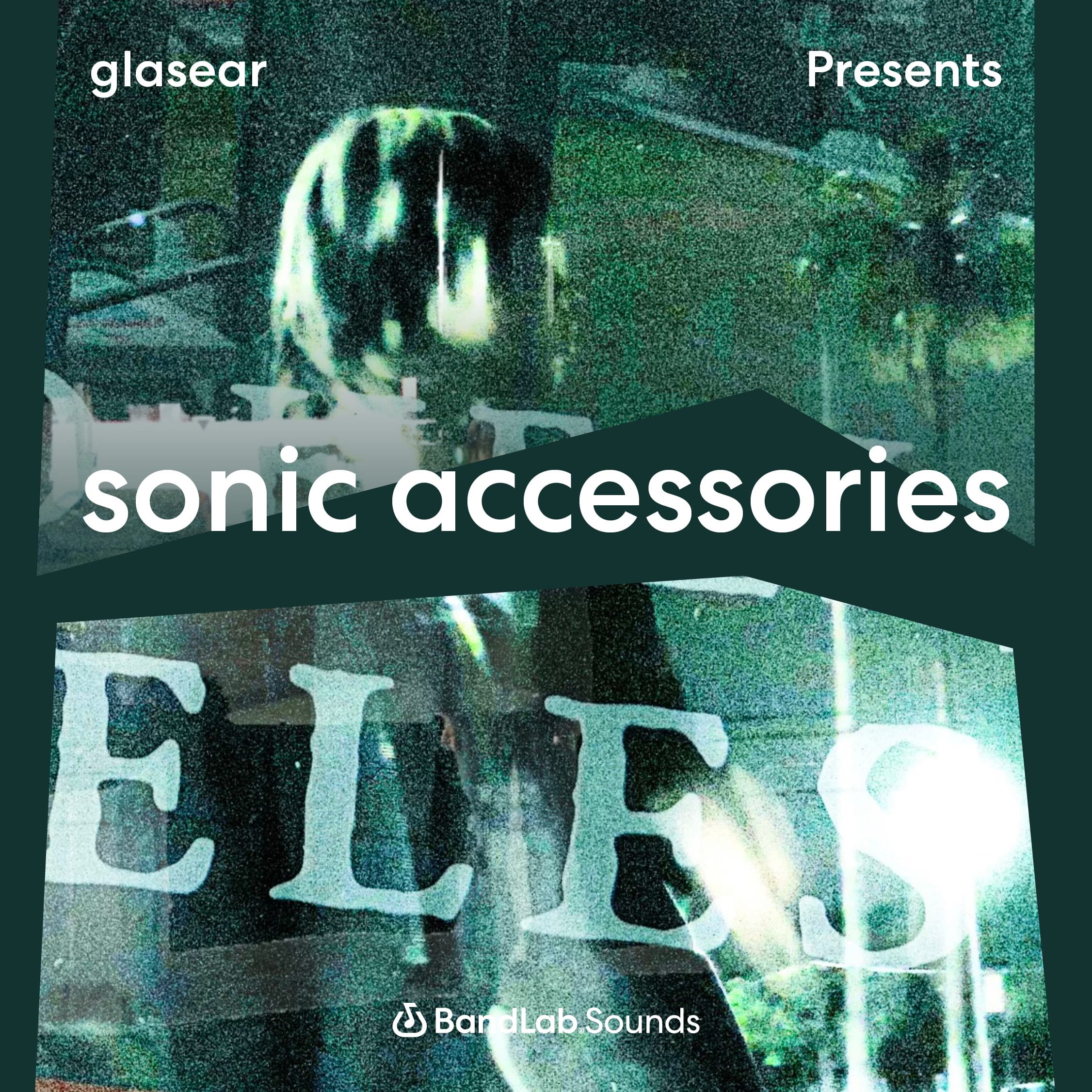 glasear: sonic accessories | BandLab Sounds