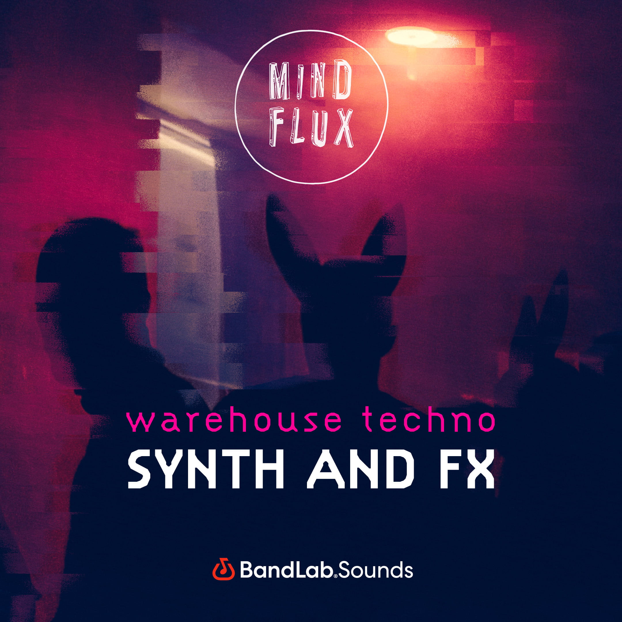 Warehouse Techno: Synth and FX | BandLab Sounds