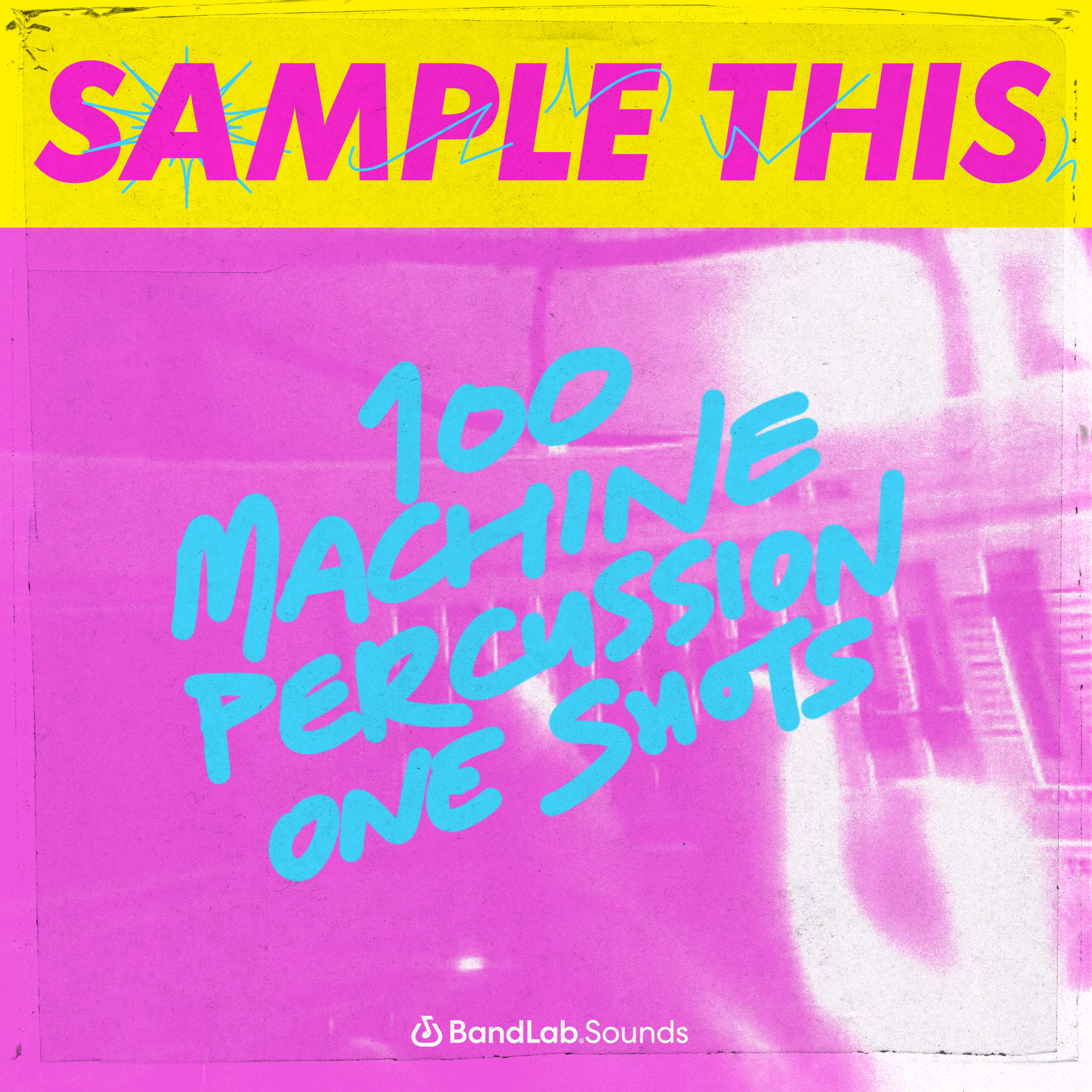 Sample This: 100 Machine Percussion One Shots | BandLab Sounds
